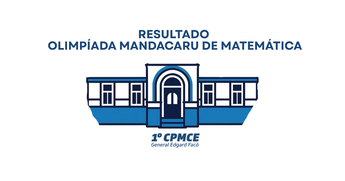 Medalhistas da Olimpíada Mandacaru de Matemática 2025 - Coordenadoria dos Colégios da Polícia ...